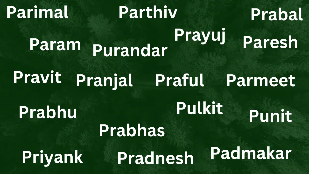 P Boy Names Unique Indian Surname List P Boy Names Unique Indian Surname List
